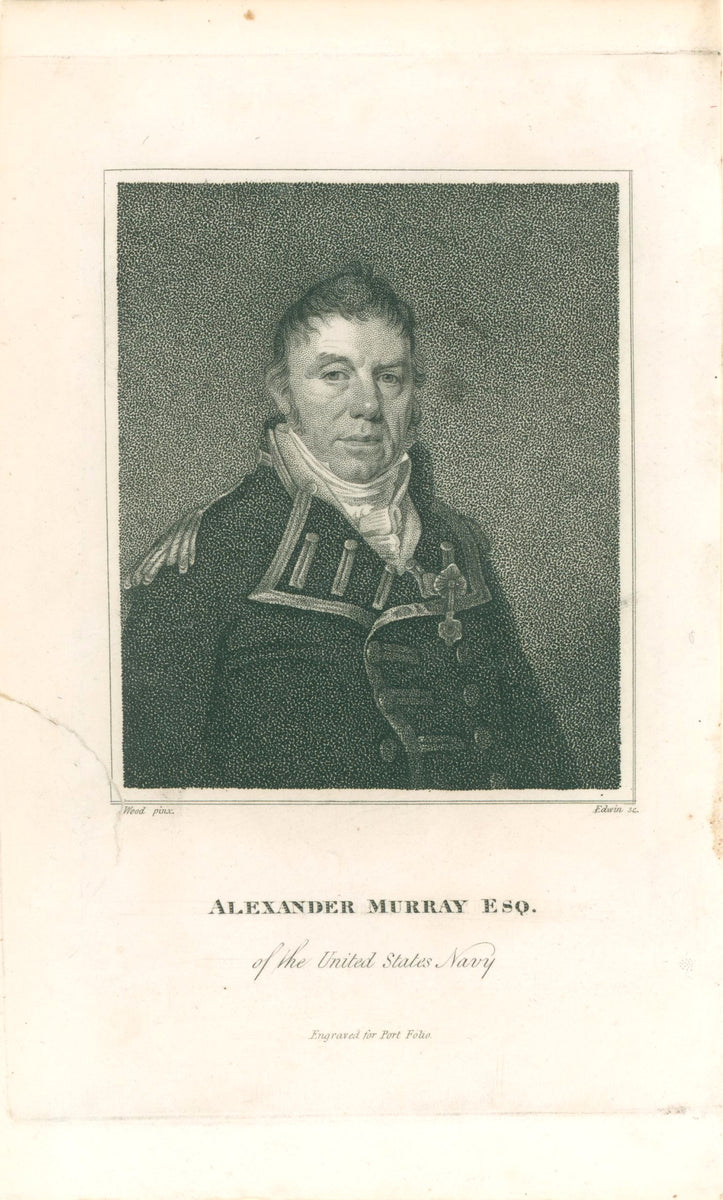 Wood “Alexander Murray Esq. of the United States Navy” – Philadelphia ...