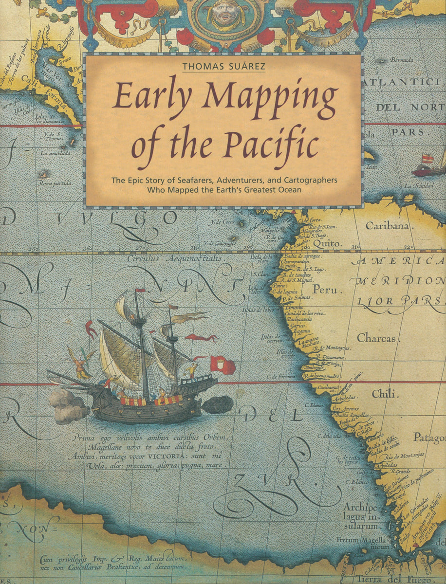 Suárez, Thomas "Early Mapping of The Pacific" – Philadelphia Print Shop